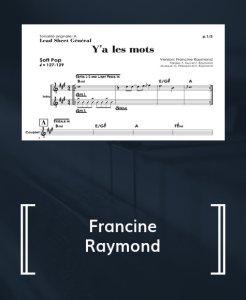 Francine Raymond - Les Partitions Replica